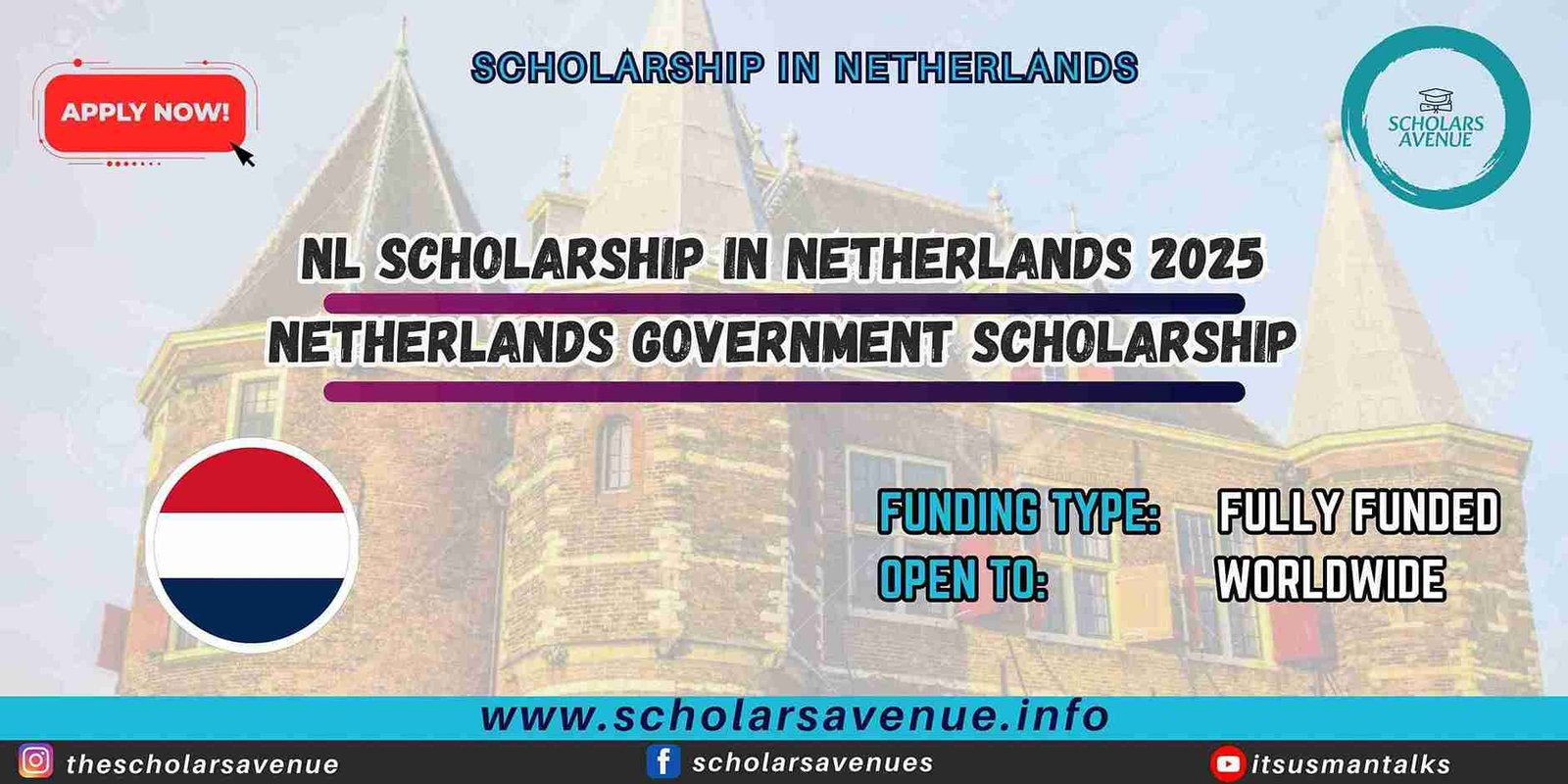 NL Scholarship in Netherlands 2025 | Fully Funded!