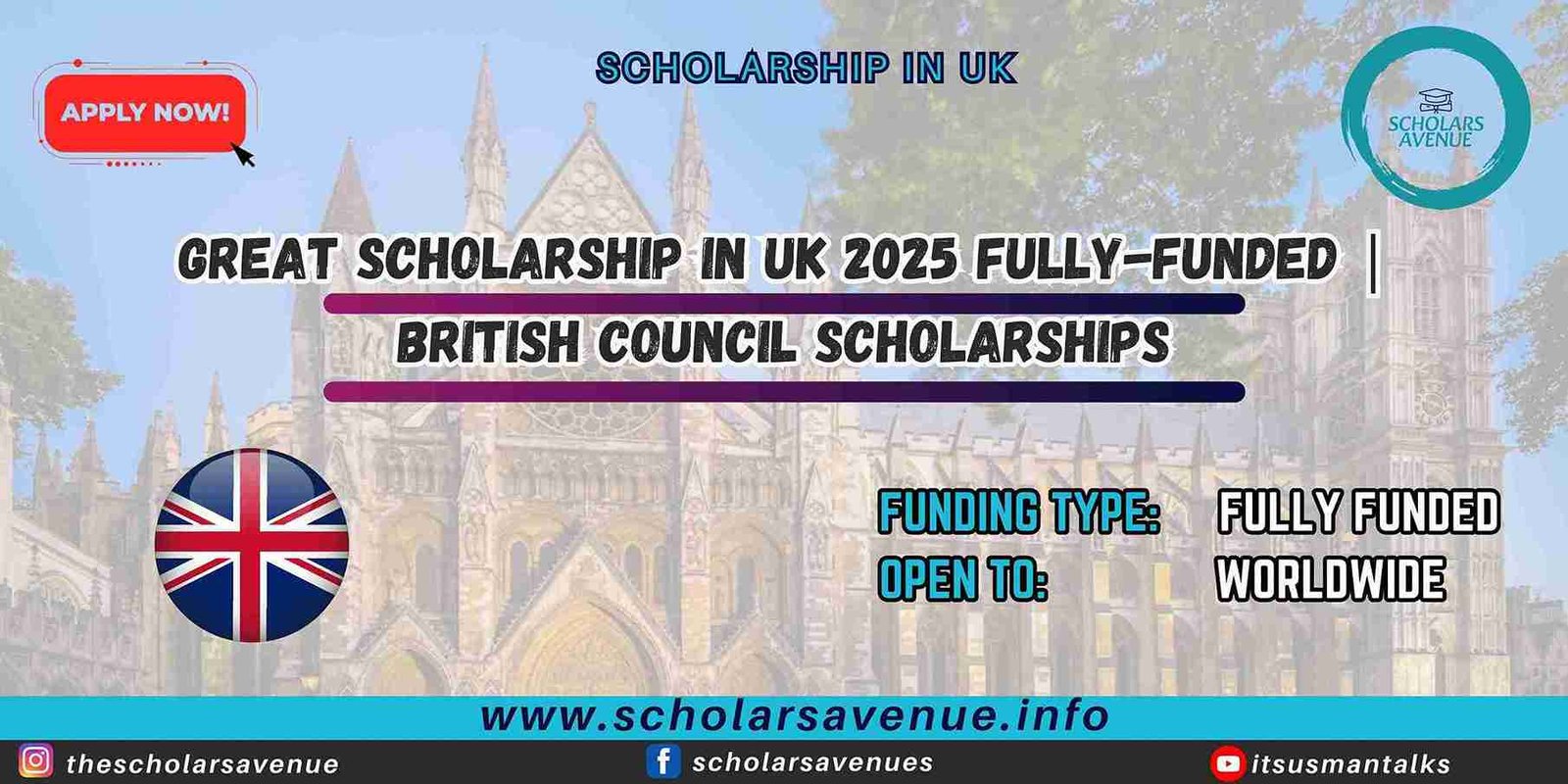 GREAT Scholarship in UK 2025 | Fully-Funded Scholarship!